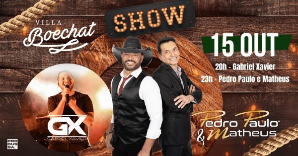 Pedro Paulo & Matheus no Villa Boechat em Brasília - Sympla