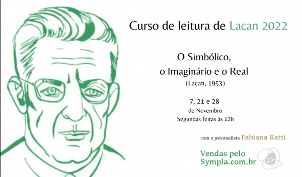 O Simbólico, o Imaginário e o Real - Leitura de Lacan - psicanálise ...