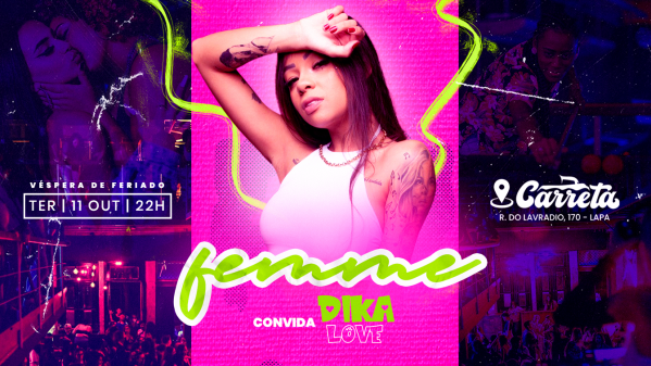 Femme convida Dika Love | Vesp de feriado em Rio de Janeiro - Sympla