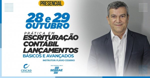 SEBRAE-PE - (PRESENCIAL) CURSO PRÁTICA EM ESCRITURAÇÃO CONTABIL ...