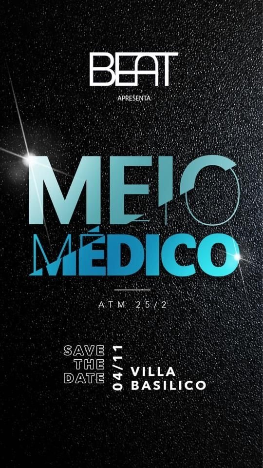 MEIO MÉDICO - ATM 25/2 - OPEN BAR em Caxias do Sul - Sympla