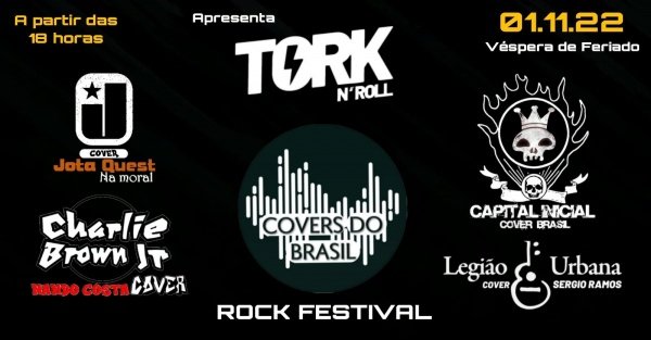 COVERS DO BRASIL ROCK FESTIVAL - TORK N' ROLL | CURITIBA- PR | 01.11.2022 em Curitiba - Sympla
