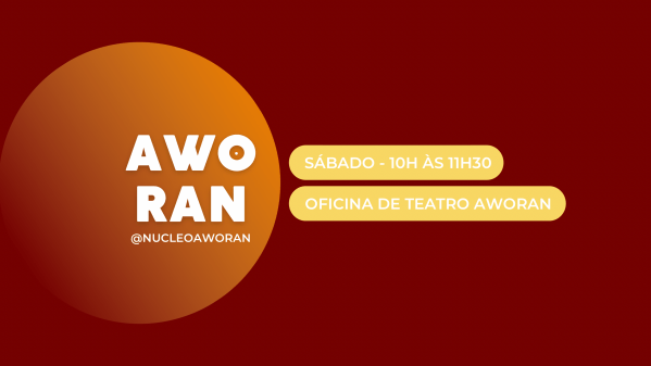 OFICINA DE TEATRO AWORAN AOS SÁBADOS em Salvador - Sympla