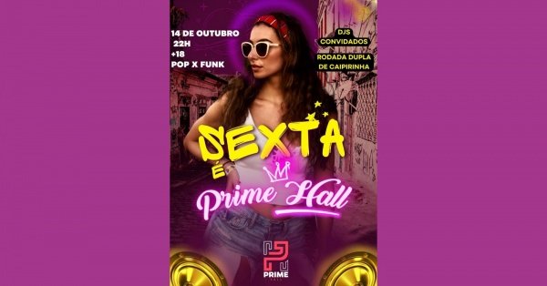 SEXTA É PRIME HALL em Belo Horizonte - Sympla
