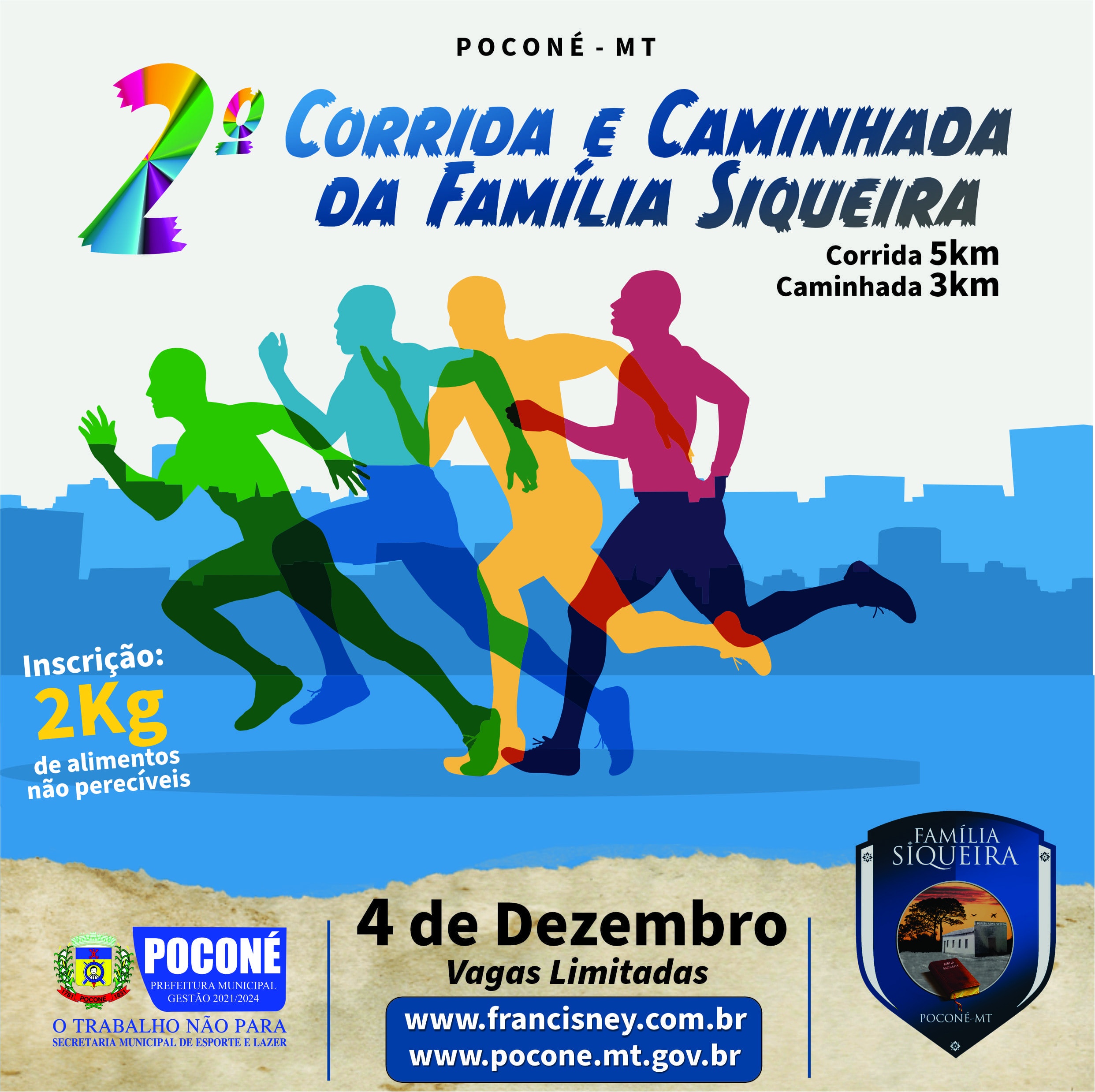 2ª Corrida e Caminhada da Família Siqueira em Poconé - Sympla