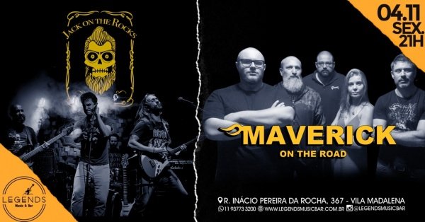 Bandas MAVERICK & JACK ON THE ROCKS em São Paulo - Sympla