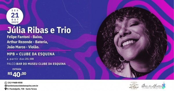 Show Júlia Ribas e Trio - 21.10.22 em Belo Horizonte - Sympla