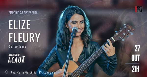 Elize Fleury + Acauã (Abertura) em Rio de Janeiro - Sympla