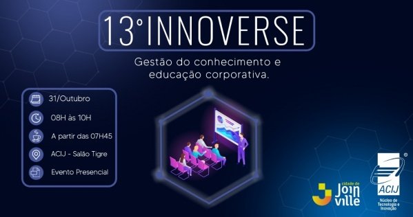 13º Innoverse - Gestão do conhecimento e educação corporativa em ...