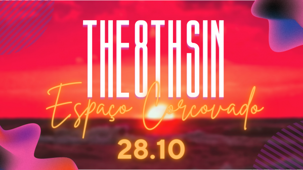 The 8th Sin em Rio de Janeiro - Sympla
