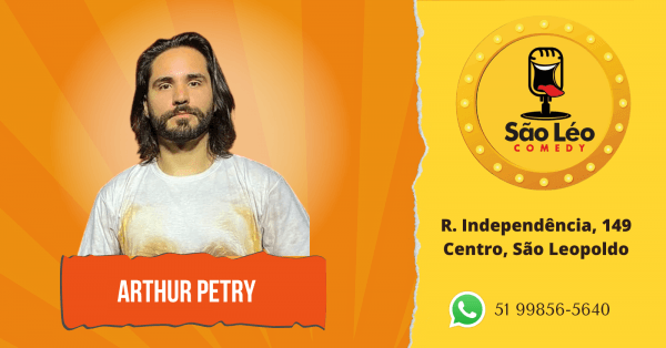 ARTHUR PETRY- São Léo Comedy em São Leopoldo - Sympla