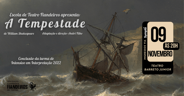 A TEMPESTADE - Conclusão da Turma do Intensivo em Interpretação 2022 em ...