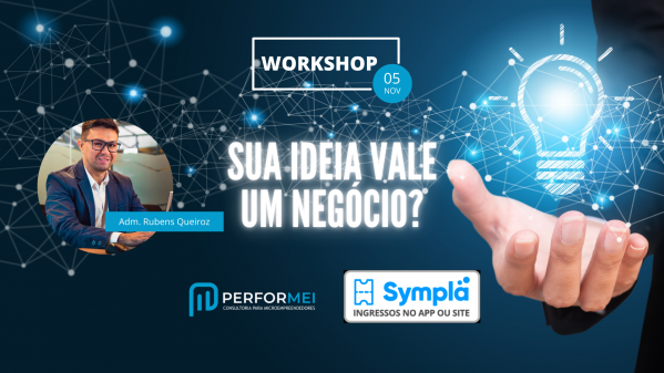 Workshop: Sua ideia vale um negócio? em Belém - Sympla