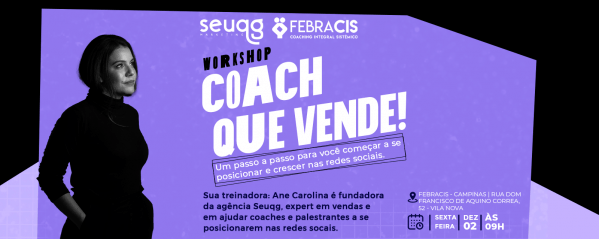 WORKSHOP: COACH QUE VENDE! em Campinas - 2023 - Sympla