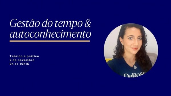 Workshop gestão do tempo e autoconhecimento em Belo Horizonte - Sympla