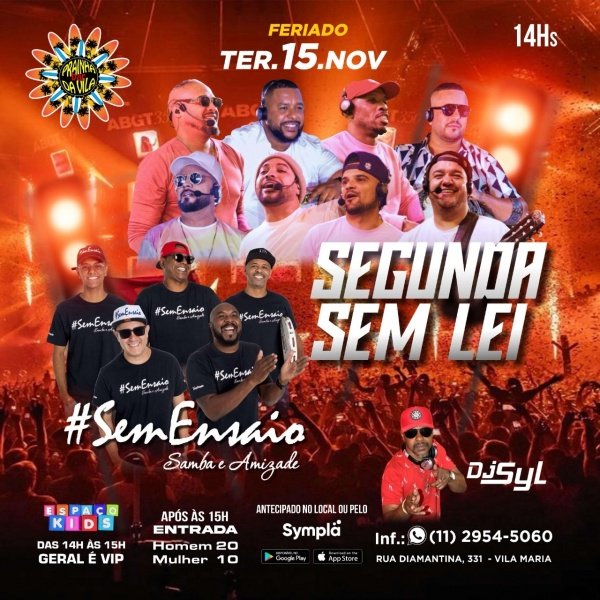 Feriado com Segunda sem Lei e grupo Sem Ensaio em São Paulo - Sympla