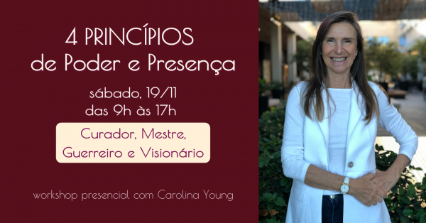 4 PRINCÍPIOS de PODER e PRESENÇA - Florianópolis em Florianópolis - Sympla