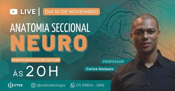 LIVE - ANATOMIA SECCIONAL NEURO - online - Sympla