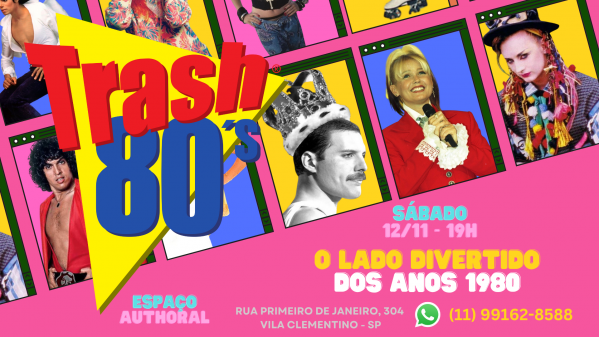 Trash 80's no Espaço Authoral em São Paulo - Sympla