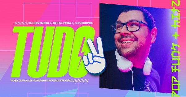 TUDO 2 :: POP & FUNK :: DRINKS DUPLOS :: 04.11 @CUCKO em Porto Alegre ...