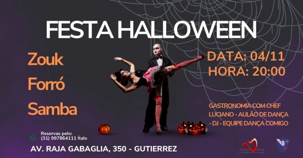 Festa Halloween - Forró , Zouk , Samba e Gastronomia em Belo Horizonte ...
