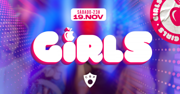 GIRLS A FESTA - ESTREIA em Rio de Janeiro - Sympla