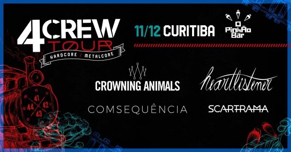 4CREW TOUR em CURITIBA - HARDCORE | METALCORE | EASYCORE em Curitiba - Sympla