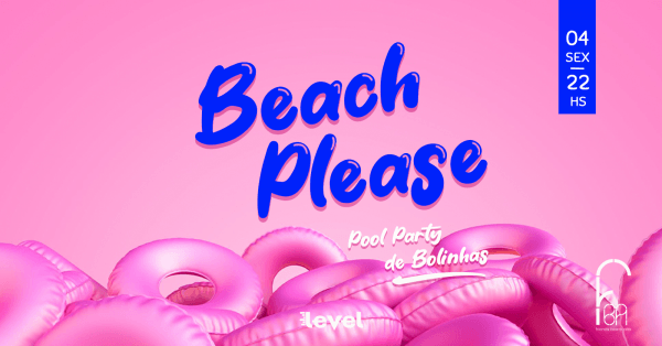 BEACH PLEASE em Caxias do Sul - Sympla