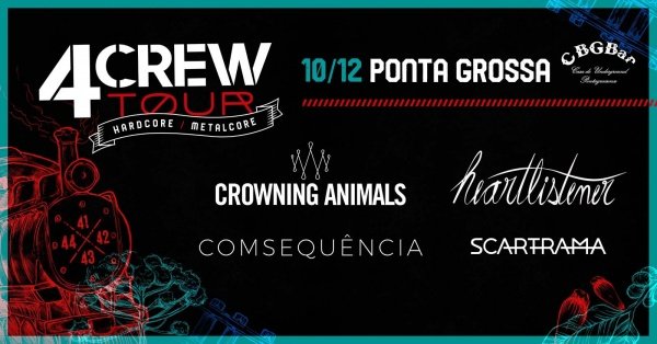4CREW TOUR em PONTA GROSSA - HARDCORE | METALCORE | EASYCORE em Ponta ...