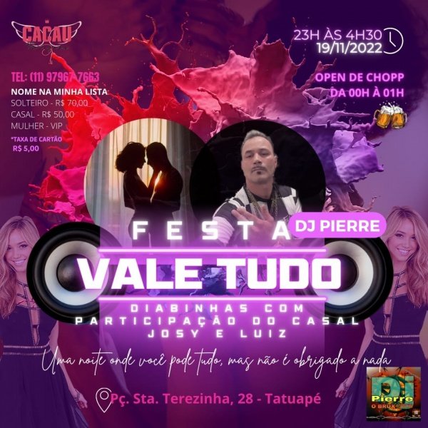 FESTA DO VALE TUDO COM DJ PIERRE em São Paulo - Sympla