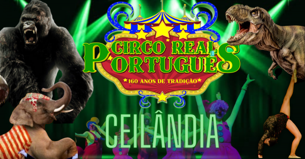 Circo Real Português em Brasília - Sympla