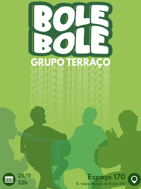 Grupo Terraço apresenta: Bole-Bole (1ª edição) em São Paulo - Sympla