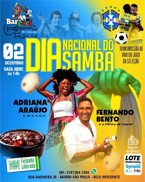DIA NACIONAL DO SAMBA - TRANSMISSÃO JOGO DO BRASIL em Belo Horizonte - Sympla