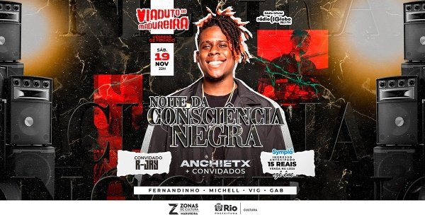 Viaduto de Madureira - Noite da Consciência Negra - Show com Anchietx ...