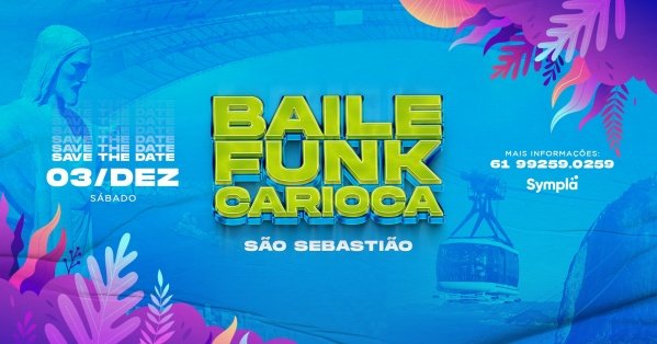 Baile Funk Carioca em Brasília - Sympla