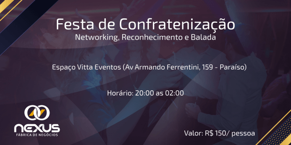 Festa de Confraternização Nexus FN em São Paulo - Sympla