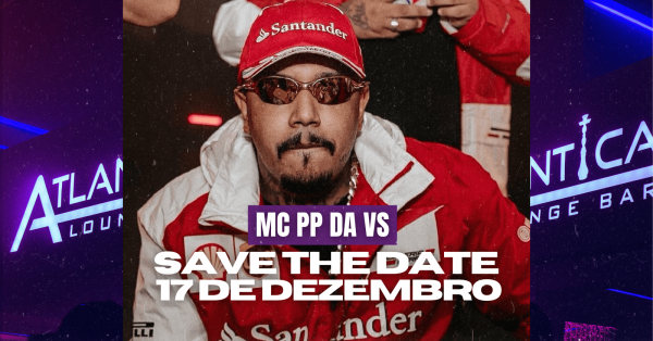 MC PP DA VS | 17.12 | ATLÂNTICA LOUNGE em Balneário Camboriú - 2024 ...