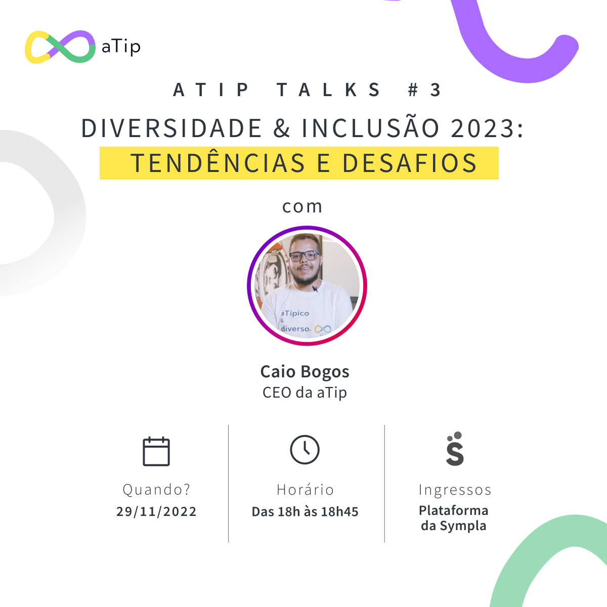 aTip Talks #3 - Diversidade & Inclusão 2023: Tendências e Desafios ...