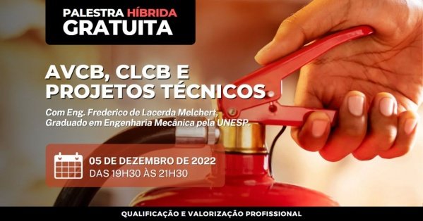 Palestra AVCB, CLCB E PROJETOS TECNICOS - online - Sympla