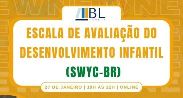 Curso Survey of Well-Being of Young Children - Versão Brasileira (SWYC ...
