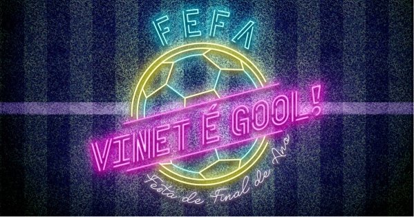 Festa da Vinet - É gool! em Brasília - Sympla