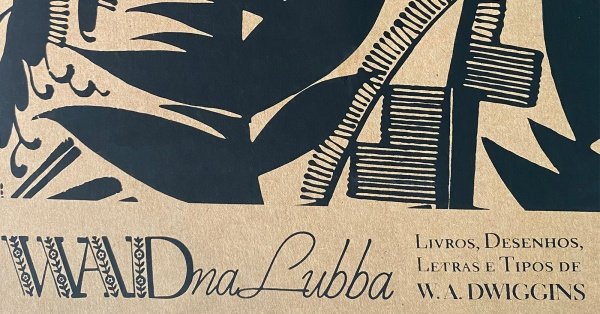 W. A. DWIGGINS | Inventor do Design Gráfico | Turma 4 em São Paulo - Sympla