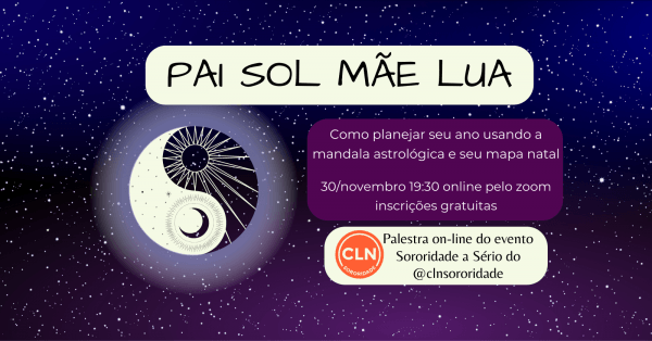 Pai Sol, Mãe Lua - como planejar seu ano usando a mandala astrológica e ...