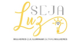 Seja Luz - Mulheres que iluminam outras mulheres em Rio Bonito - Sympla