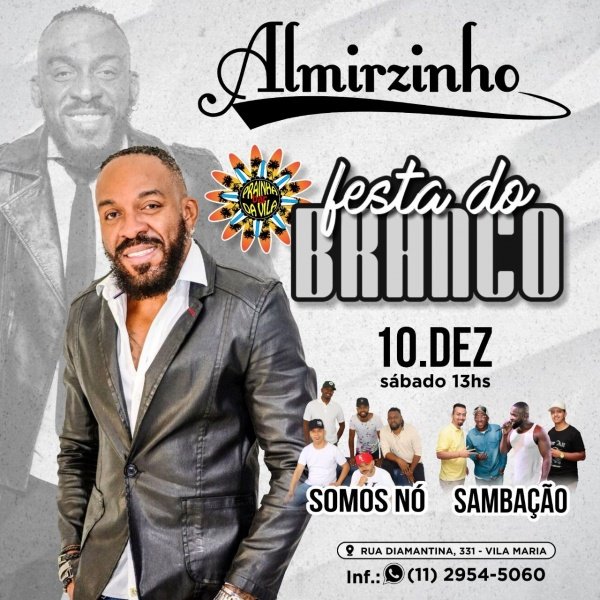 FESTA DO BRANCO COM ALMIRZINHO E BANDA em São Paulo - Sympla