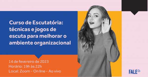 Curso de Escutatória: técnicas e jogos de escuta para melhorar o ...