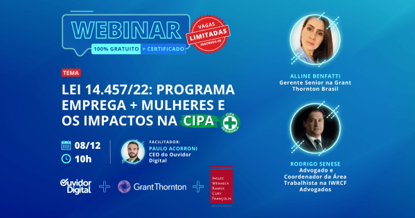 Lei 14.457/22: Programa Emprega + Mulheres e os impactos na CIPA - online - Sympla