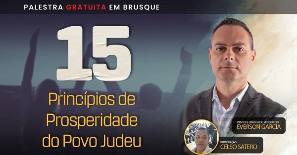 PALESTRA GRATUITA - OS 15 PRINCÍPIOS DE PROSPERIDADE DO POVO JUDEU em Brusque - Sympla