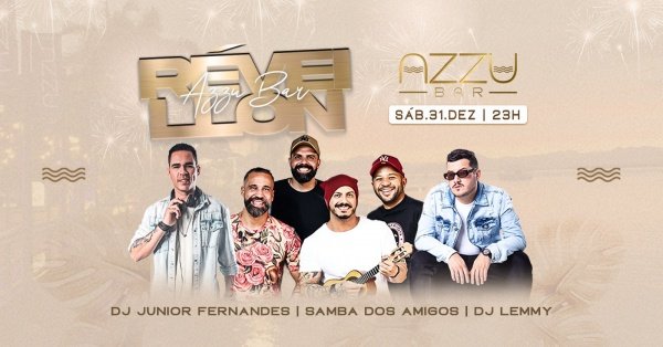 Reveillon AZZU 2023 em Guaratuba - Sympla