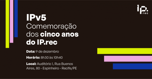 IPv5 - 5 anos de pesquisa em Direito e Tecnologia no Recife em Recife ...
